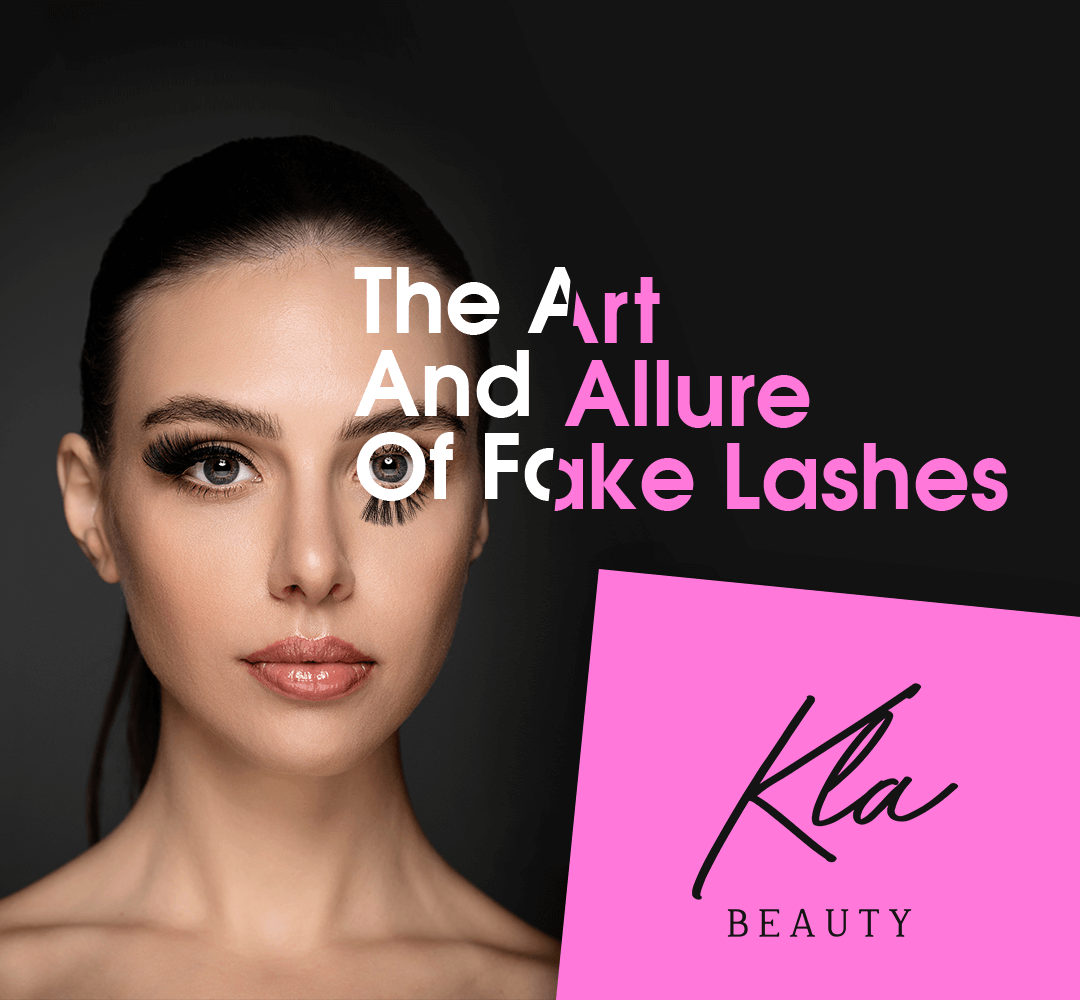 The Art and Allure of Fake Eyelashes: A Comprehensive Guide – KLA Beauty