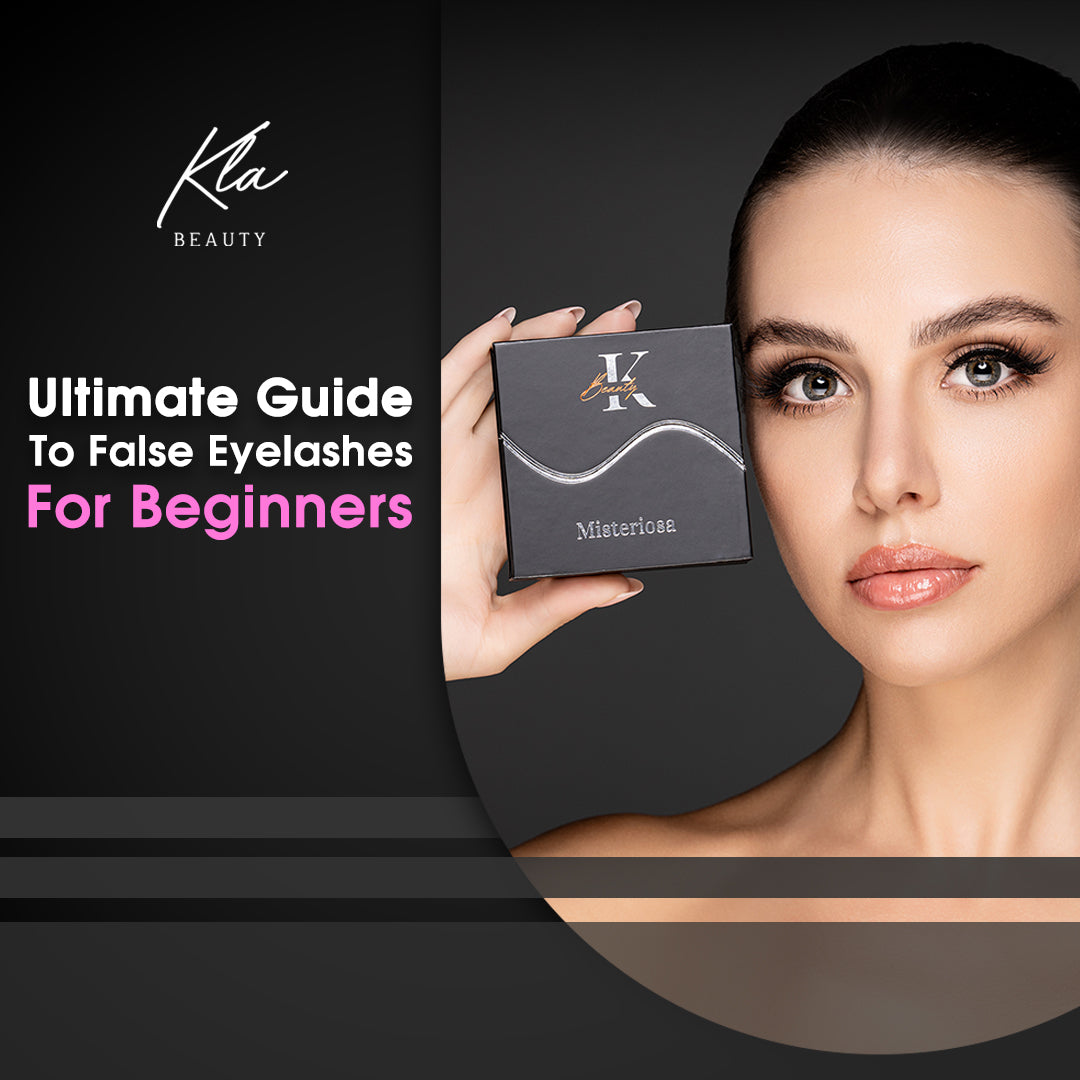 Ultimate Guide to False Eyelashes for Beginners